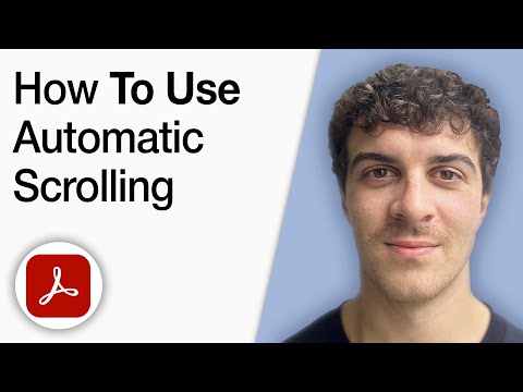 How to Use Automatic Scrolling in Adobe Acrobat and Acrobat Reader -PC & Mac [2025 Full Guide]