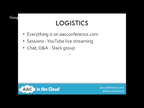 Welcome to AAC in the Cloud 2017! - AAC in the Cloud 2017 Conference