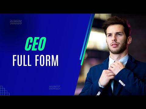 What is the Full Form of CEO? - CEO Full Form | CEO Ka Full Form Kya Hai