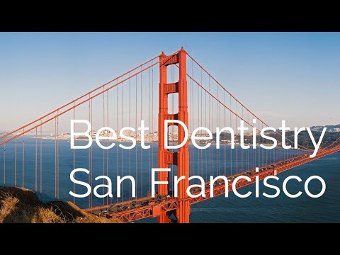 San Francisco Cosmetic Dentistry. The Best Dentist in San Francisco.