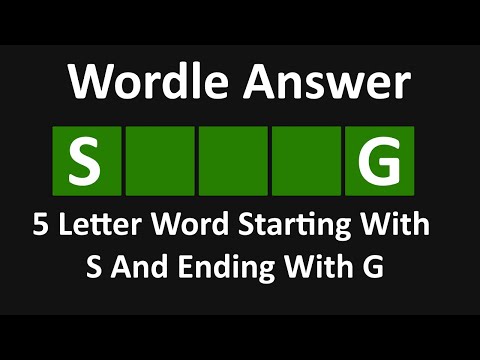 5 Letter Word Starting With S And Ending With G | Wordle 426 Answer | August 19, 2022