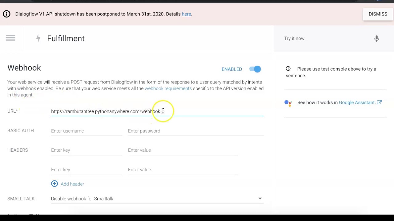 Part 3 Setup the Dialogflow configuration to link to the webhook in Python Anywhere
