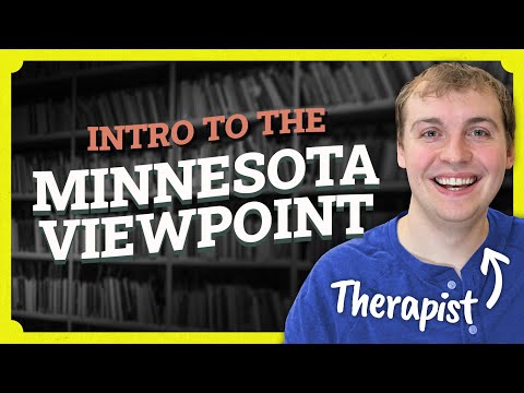 Minnesota Viewpoint Approach - NCE & CPCE Study Guide
