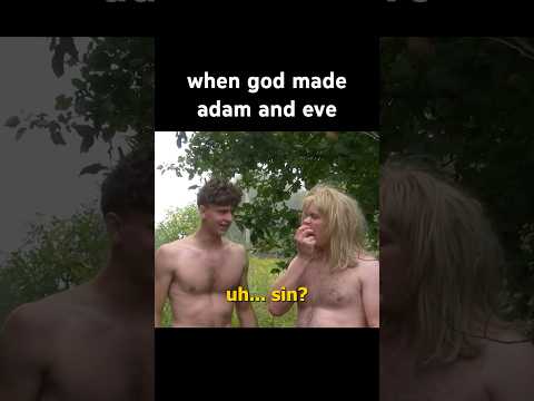 when god made adam and eve