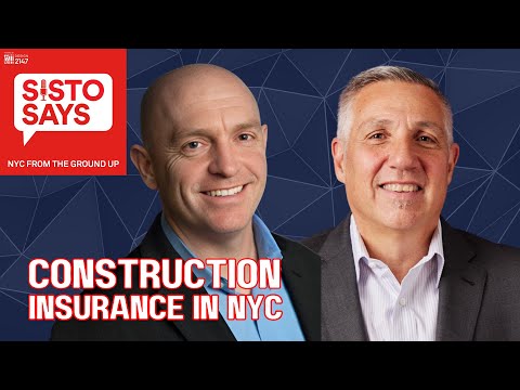 "New York City Construction Insurance Costs" | Matthew Cotter | BNC | Sisto Says Episode 6