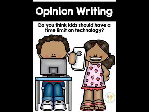 Technology Time Limit? Opinion Writing