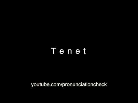 How To Pronounce Tenet