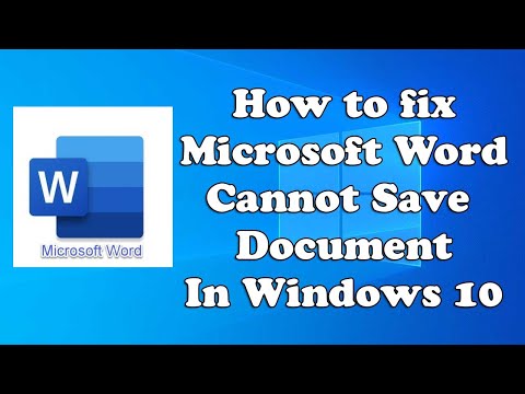 How to fix Microsoft Word Cannot Save Document In Windows 10