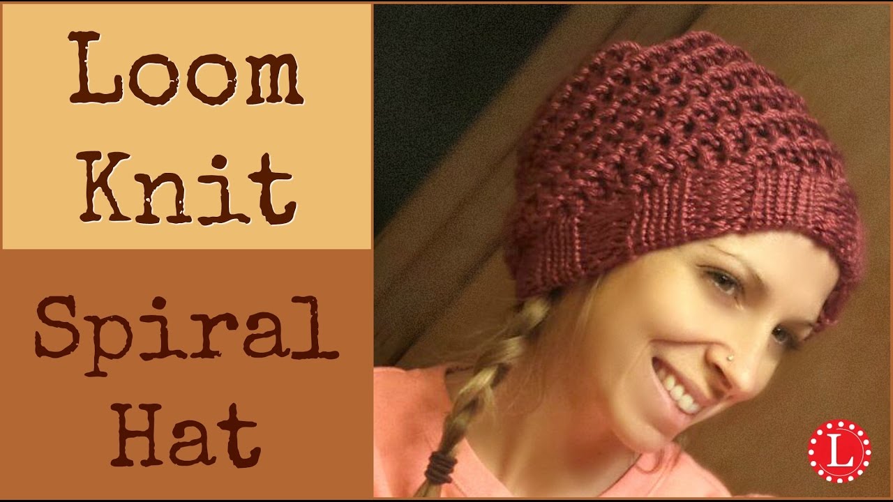 Loom Knit Hat - Easy Spiral Hats Step by Step for Beginners | Loomahat