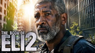 The Book Of Eli 2 Teaser (2024) With Denzel Washington & Jennifer Beals ...