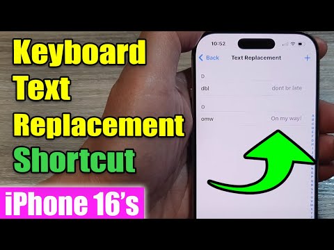 iPhone 16/16 Pro Max: How to Set A Keyboard Text Replacement Shortcut