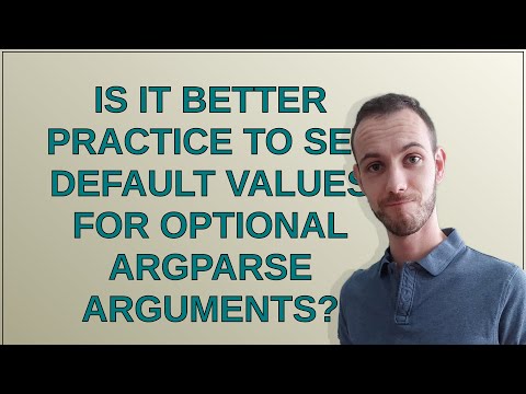 Softwareengineering: Is it better practice to set default values for optional argparse arguments?