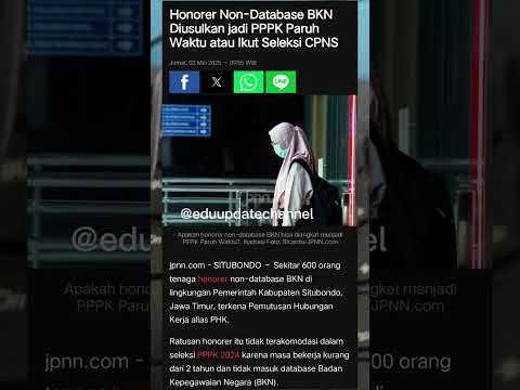 Honorer Non-Database BKN Diusulkan jadi PPPK Paruh Waktu atau Ikut Seleksi CPNS!! #shorts #pppk