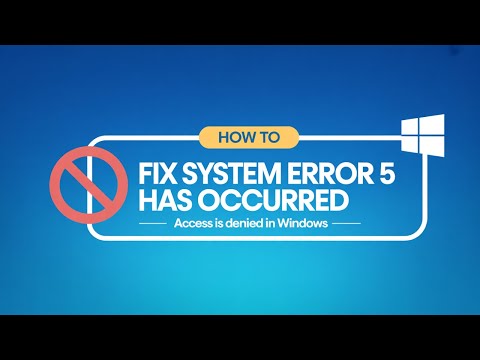 System Error 5 Has Occurred, Access Is Denied In Windows 11/10 [GUIDE]