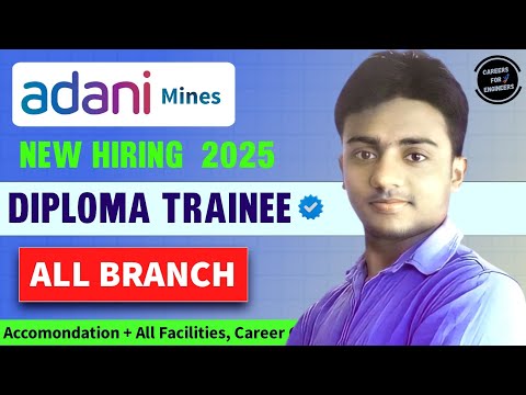 Adani Mines is Hiring 2025ред Diploma Engineersред All Branchред Freshersред Adani Jobs 2025ред Latest Jobs