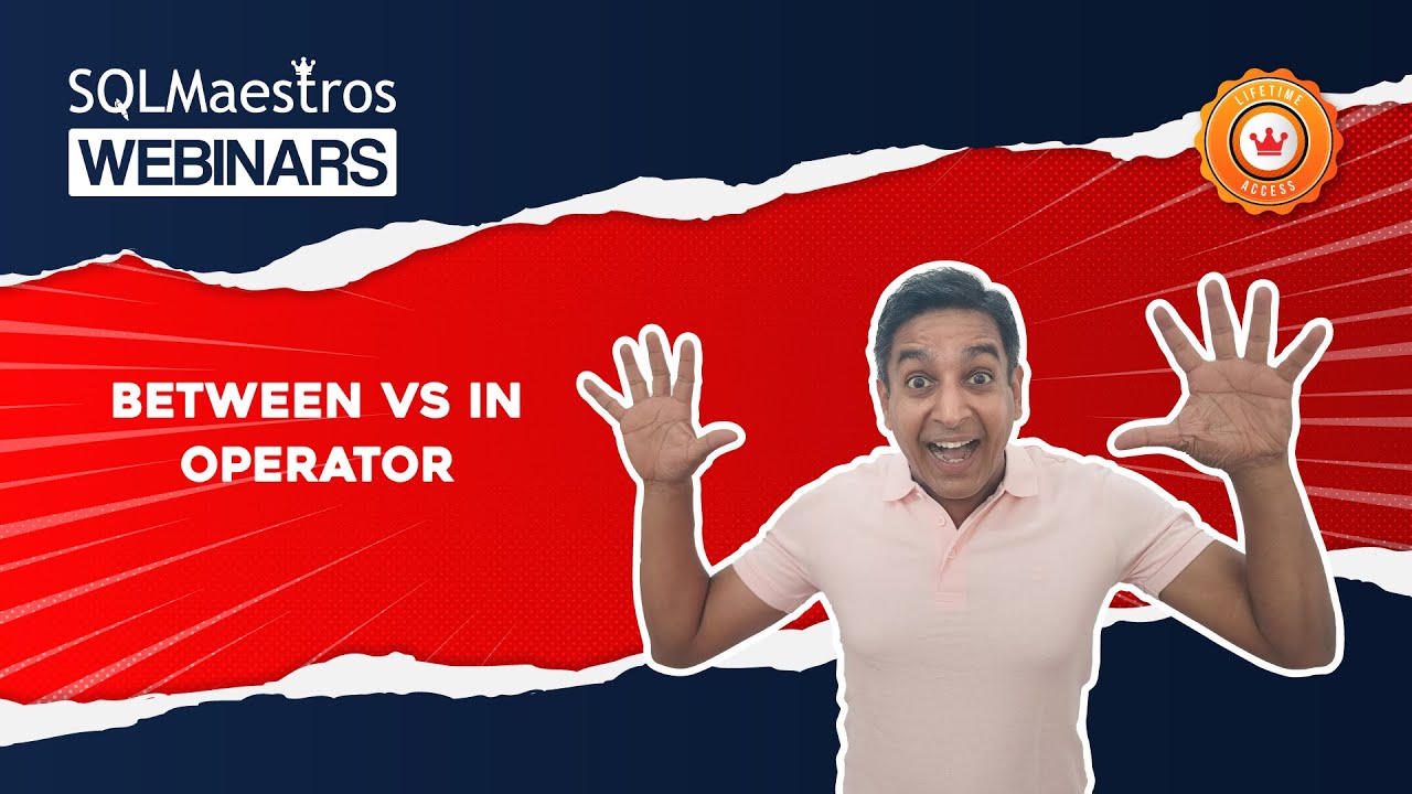 BETWEEN vs IN Operator in SQL Server