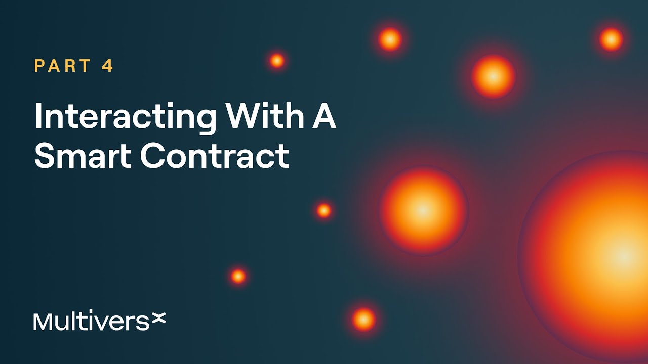 Interacting with a Smart Contract
