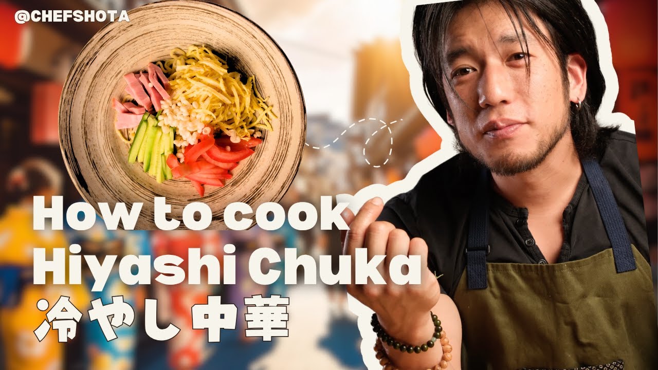 How to Make Hiyashi Chuka: Japan’s Iconic Cold Ramen Salad for Hot Summer Days