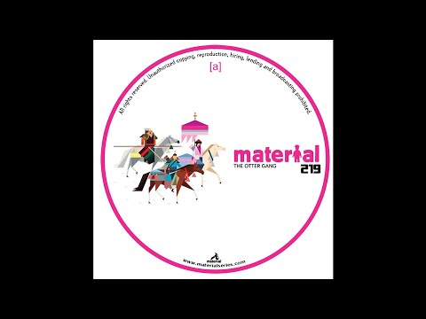 The Otter Gang - Digits (MATERIAL219)