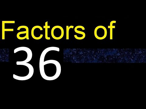 factors of 36 , how to find factors of an integer, dividers of . quick method trick fast