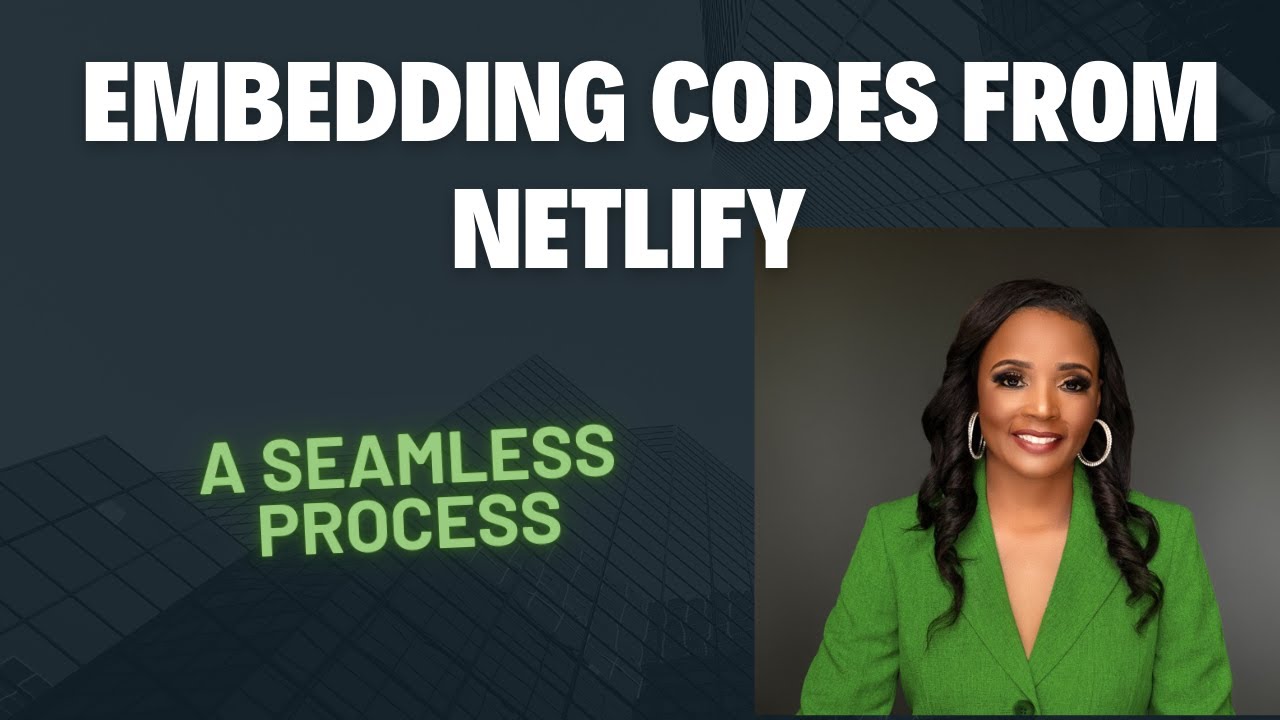 Generating Embed Codes from Netlify : A Seamless Integration