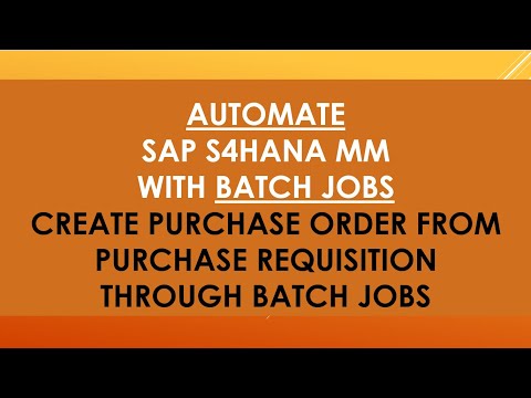 Batch Jobs sap mm | automating sap mm with batch jobs | create purchase order with batch jobs sap mm