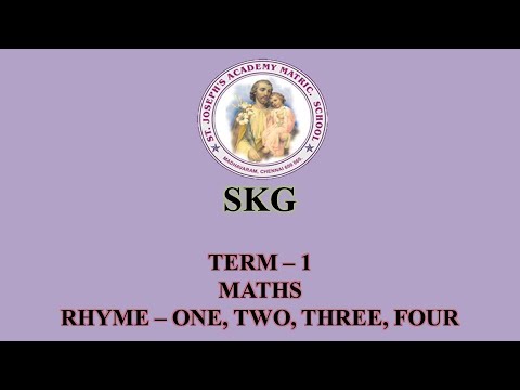 SKG | MATHS | ONE, TWO, THREE, FOUR | RHYME | TERM - 1