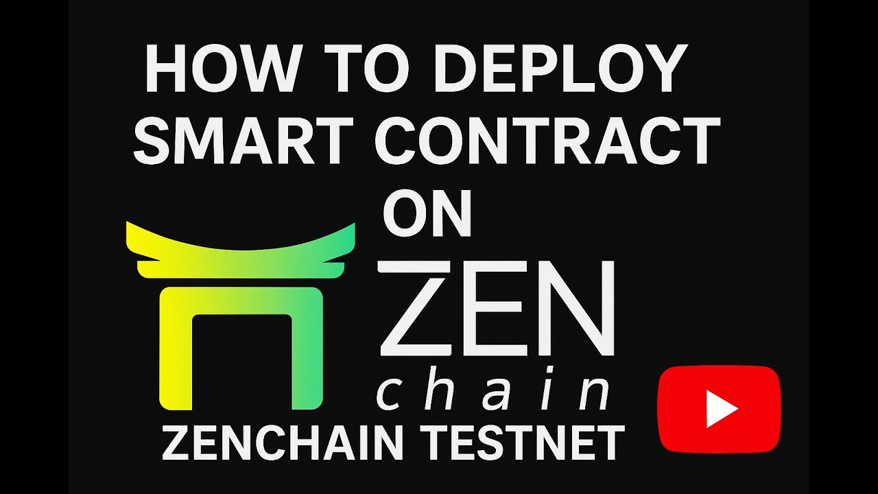 TUTORIAL DEPLOY SMART CONTRACT ON ZENCHAIN TESTNET (read description)