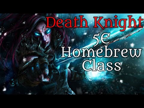 The "Death Knight" Class Review (D&D 5e) (Homebrew)