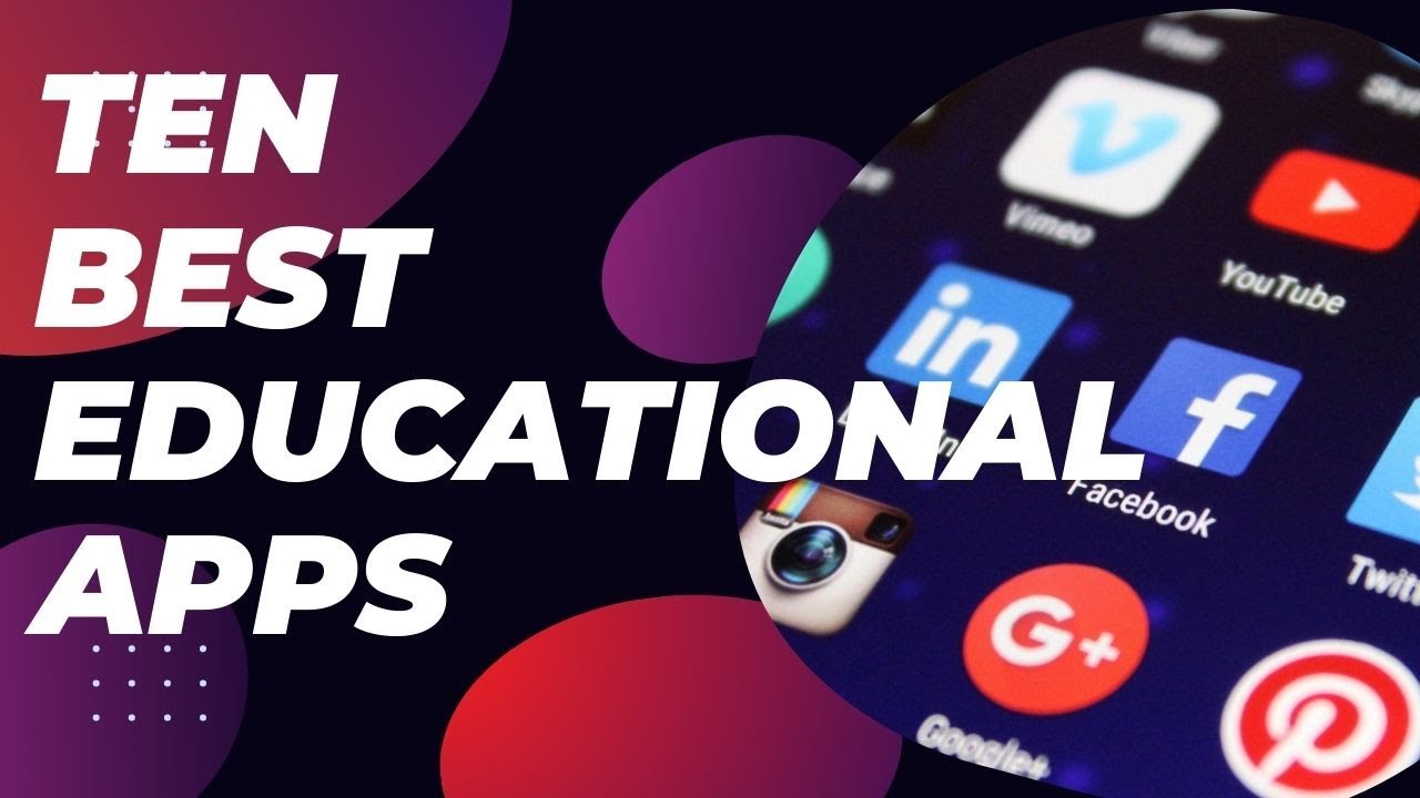 Best Educational Apps || 10 Educational Apps