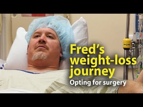 Fred's weight-loss journey: Opting for surgery