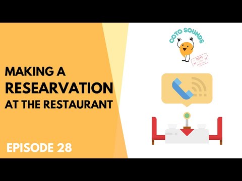 Making a Reservation at the Restaurant - Coto Sounds Podcast Ep 28