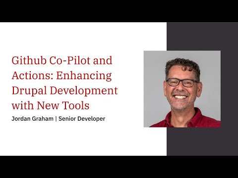 Github Co-Pilot and Actions: Enhancing Drupal Development with New Tools