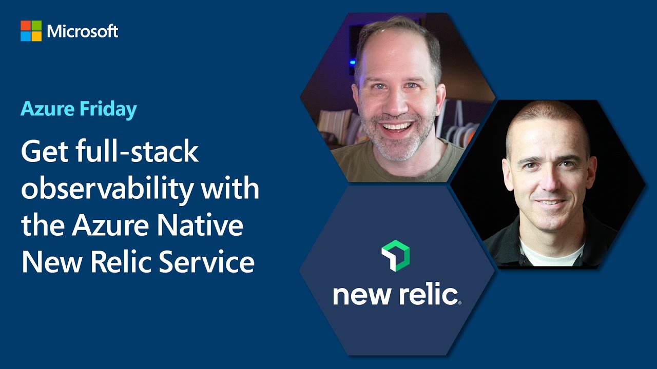 Boost Visibility: Azure Native New Relic Full-Stack Monitoring