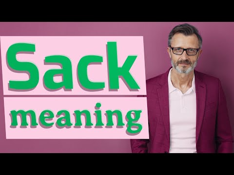 Sack | Meaning of sack