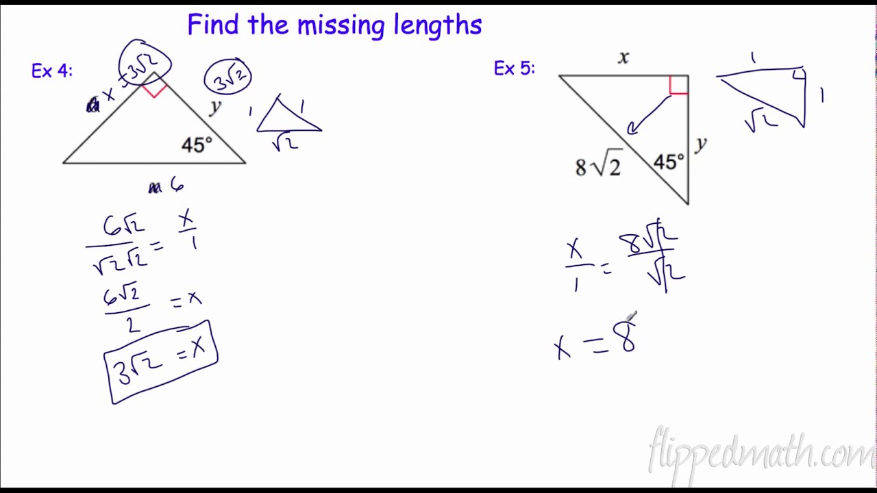 Geometry – 7.3 Special Right Triangles II
