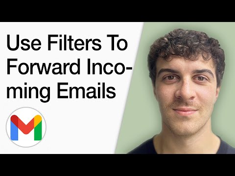 How To Use Gmail Filters To Forward Incoming Emails To Multiple Email Addresses (Full 2025 Guide)
