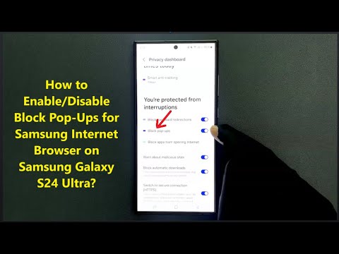 How to Enable/Disable Block Pop-Ups for Samsung Internet Browser on Samsung Galaxy S24 Ultra?