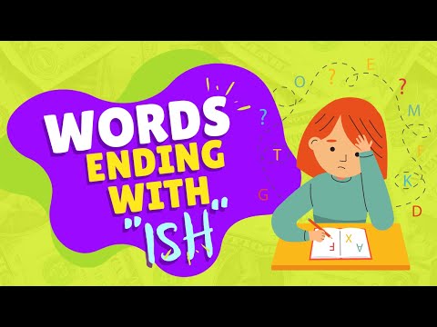 Word family "ISH"| -ISH