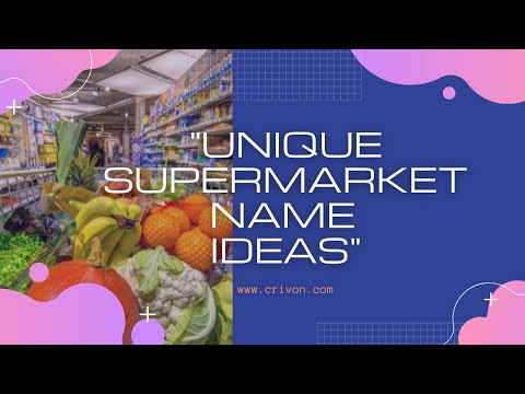 Unique Supermarket Name Ideas | Brinso.com