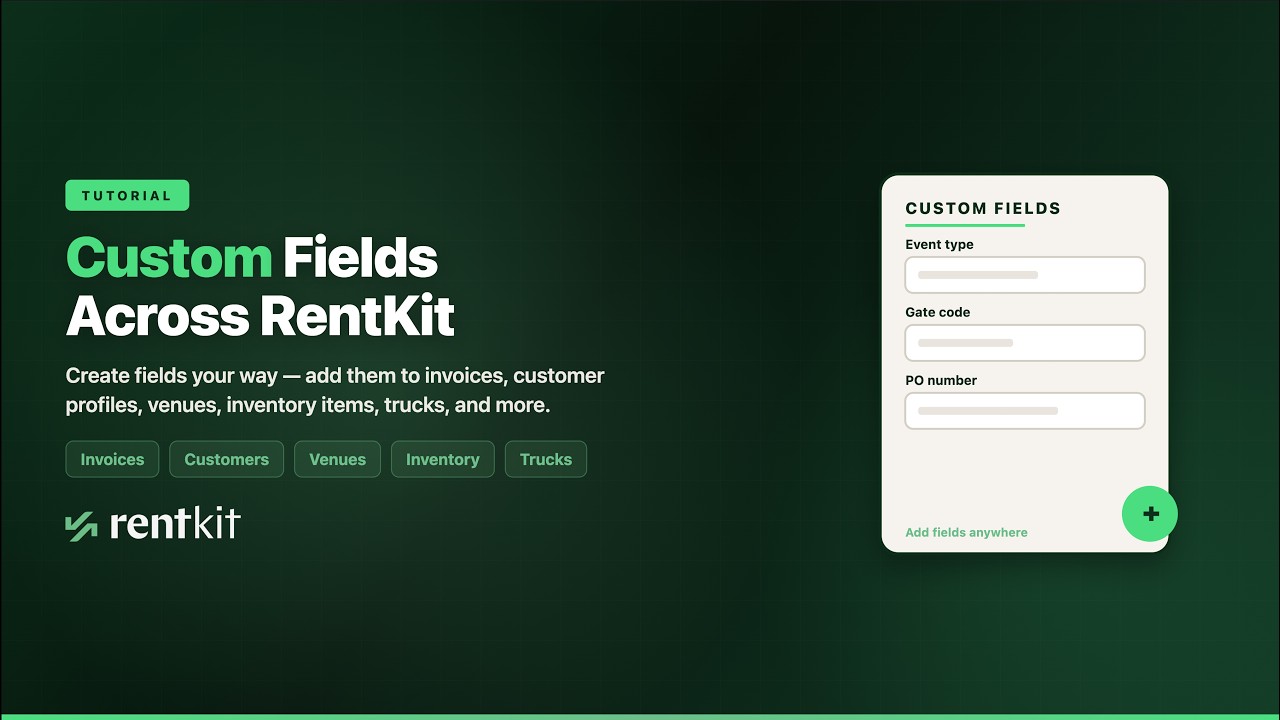 How to Use Custom Fields in RentKit | Organize Data & Customize Your Workflow