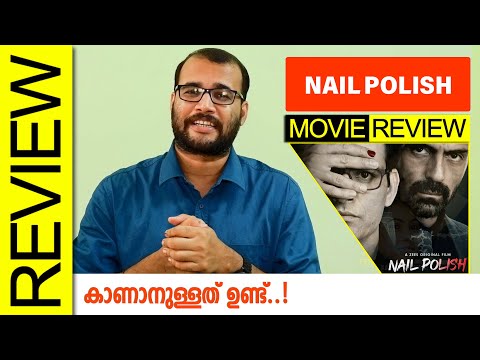 Nail Polish (Zee5) Hindi Movie Review by Sudhish Payyanur @monsoon-media