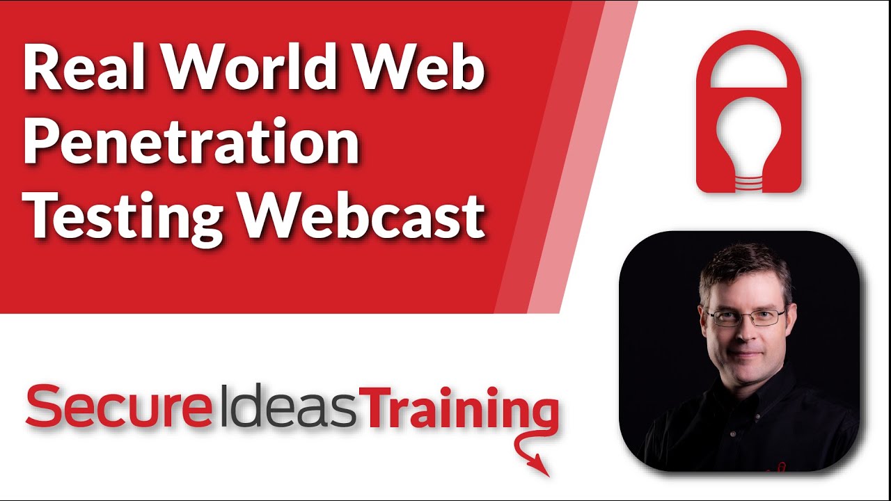 Real World Web Penetration Testing - Webcast