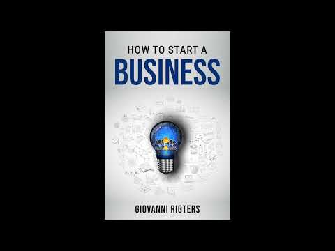 How to Start a Business | Entrepreneurship for Beginners & Dummies Audiobook