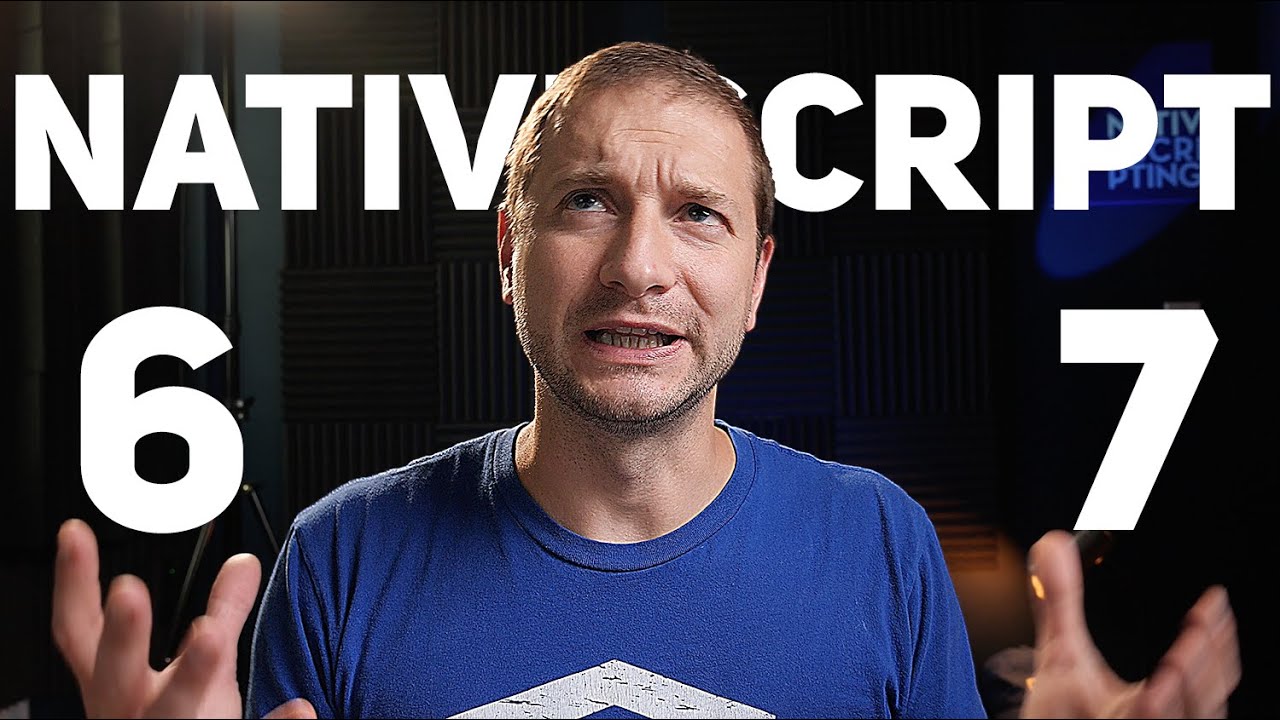 NativeScript 6 and 7 Compatibility