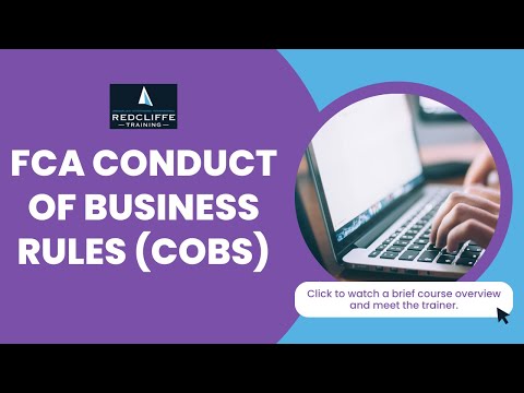 FCA Conduct of Business Rules (COBS) Online Course | Redcliffe Training