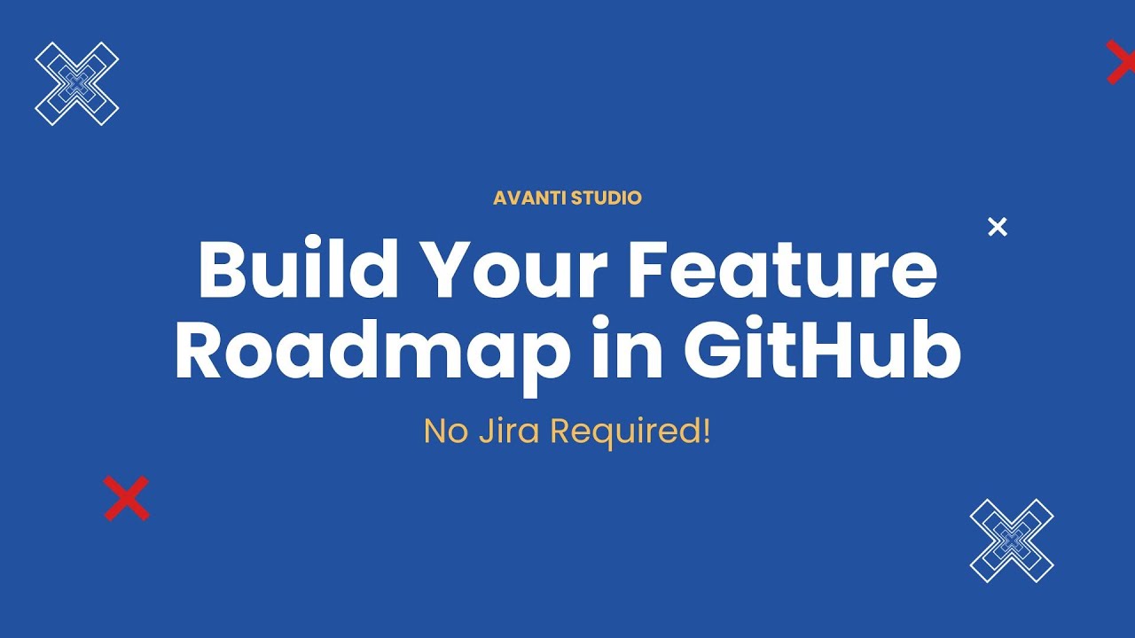 Build Your Feature Roadmap in GitHub (No Jira Required!)