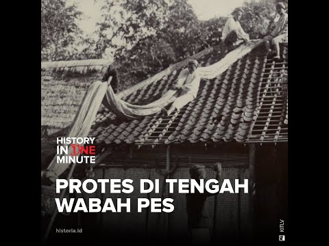 Protes di Tengah Wabah Pes | HISTORIA.ID