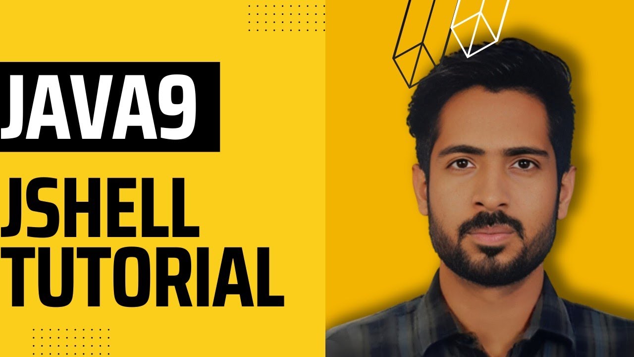 JShell tutorial | Java 9 Playlist Part 1
