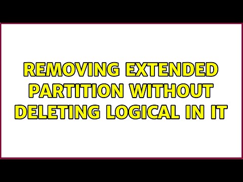 Removing extended partition without deleting logical in it (3 Solutions!!)